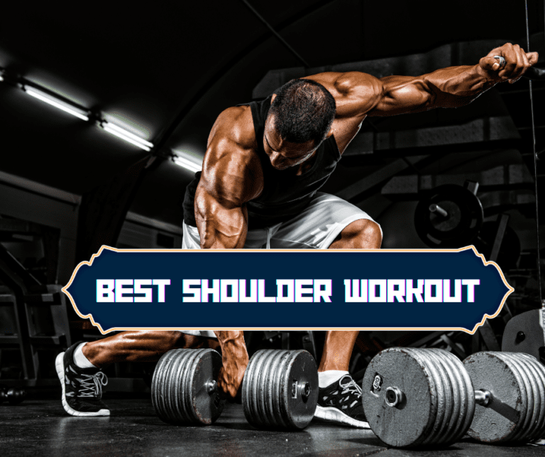 Best Shoulder Workout