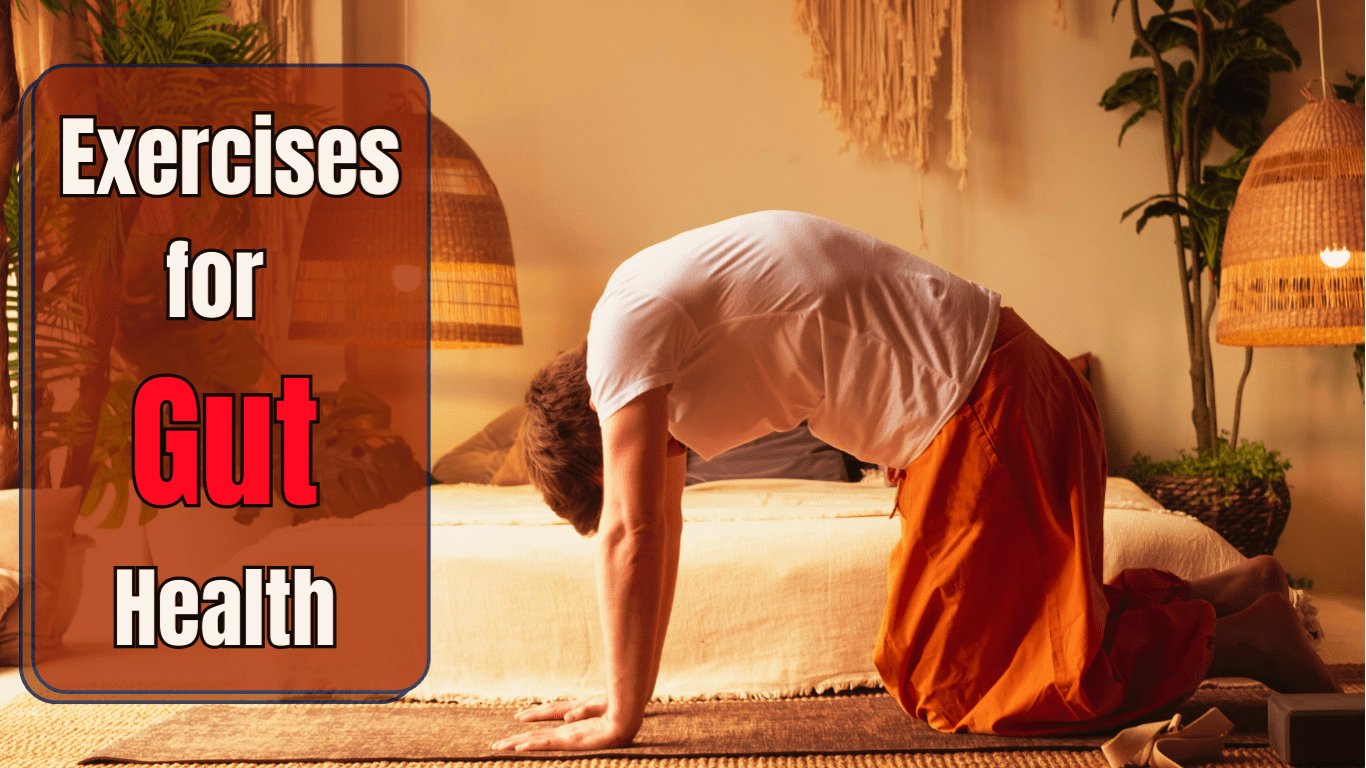 Exercises for Gut Health